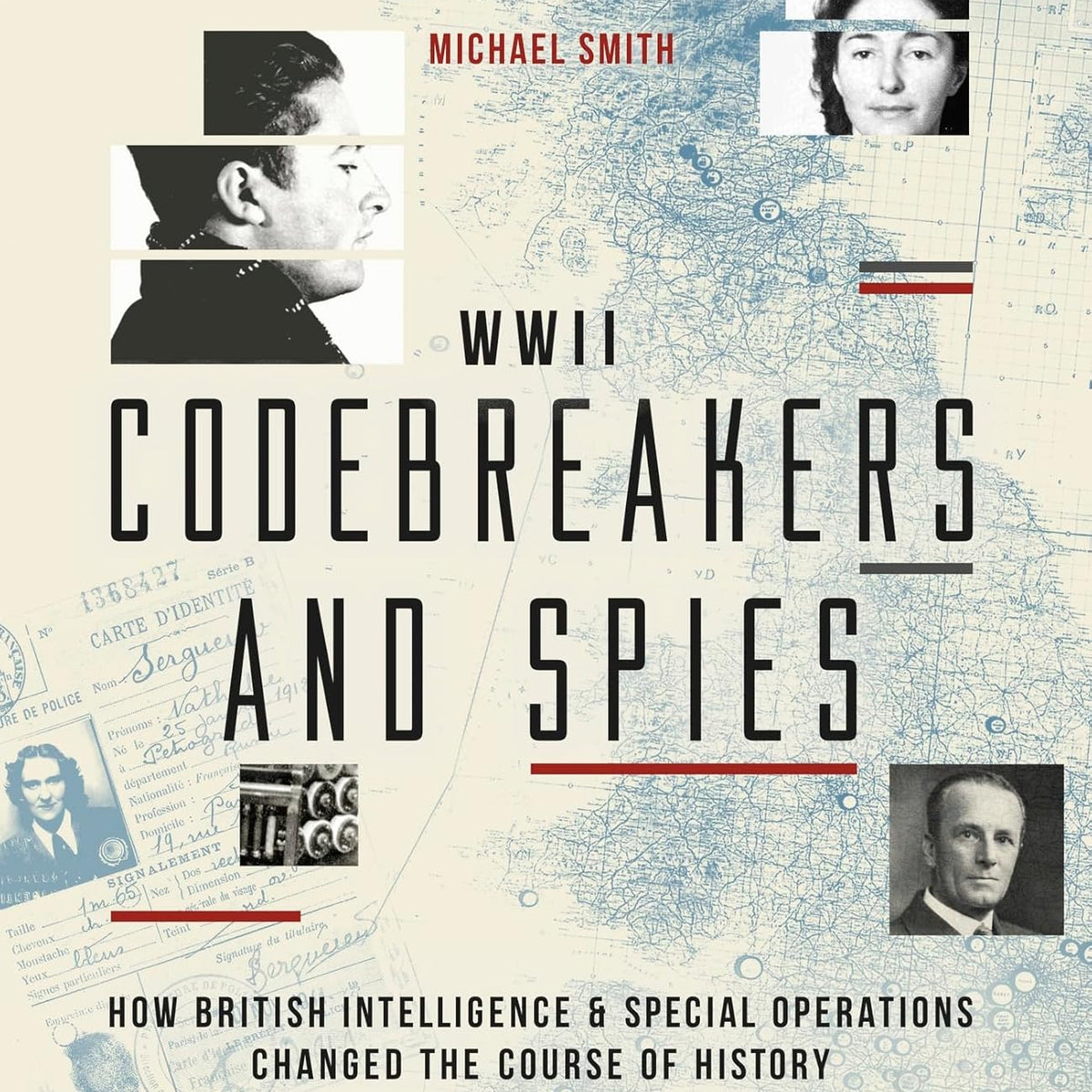 Codebreakers and Spies: How British Intelligence and Special Operation ...