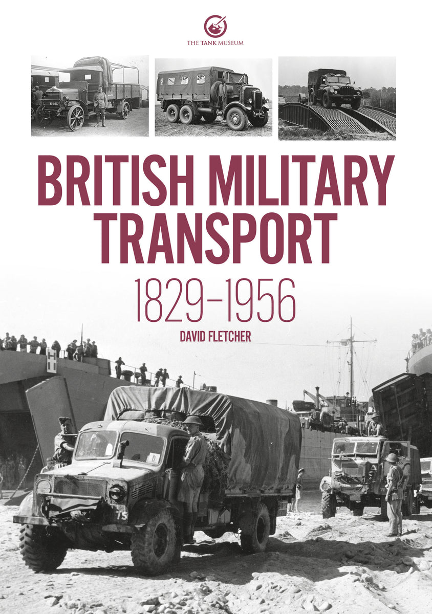 British Military Transport – The Tank Museum